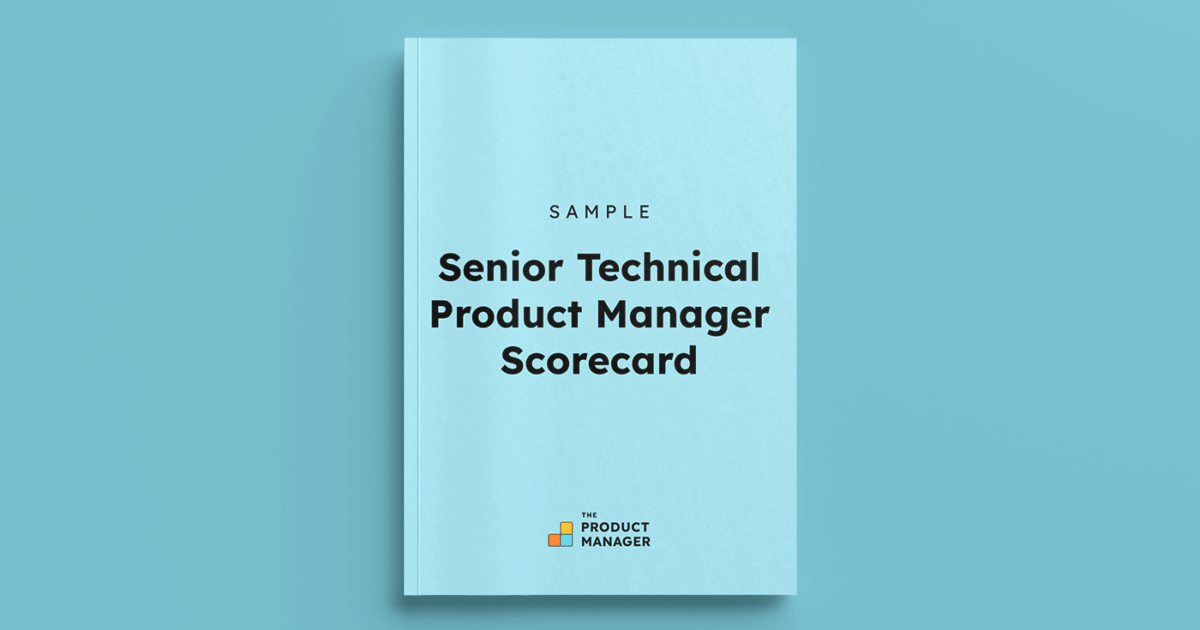 Sample Role Scorecard - Senior Technical Product Manager