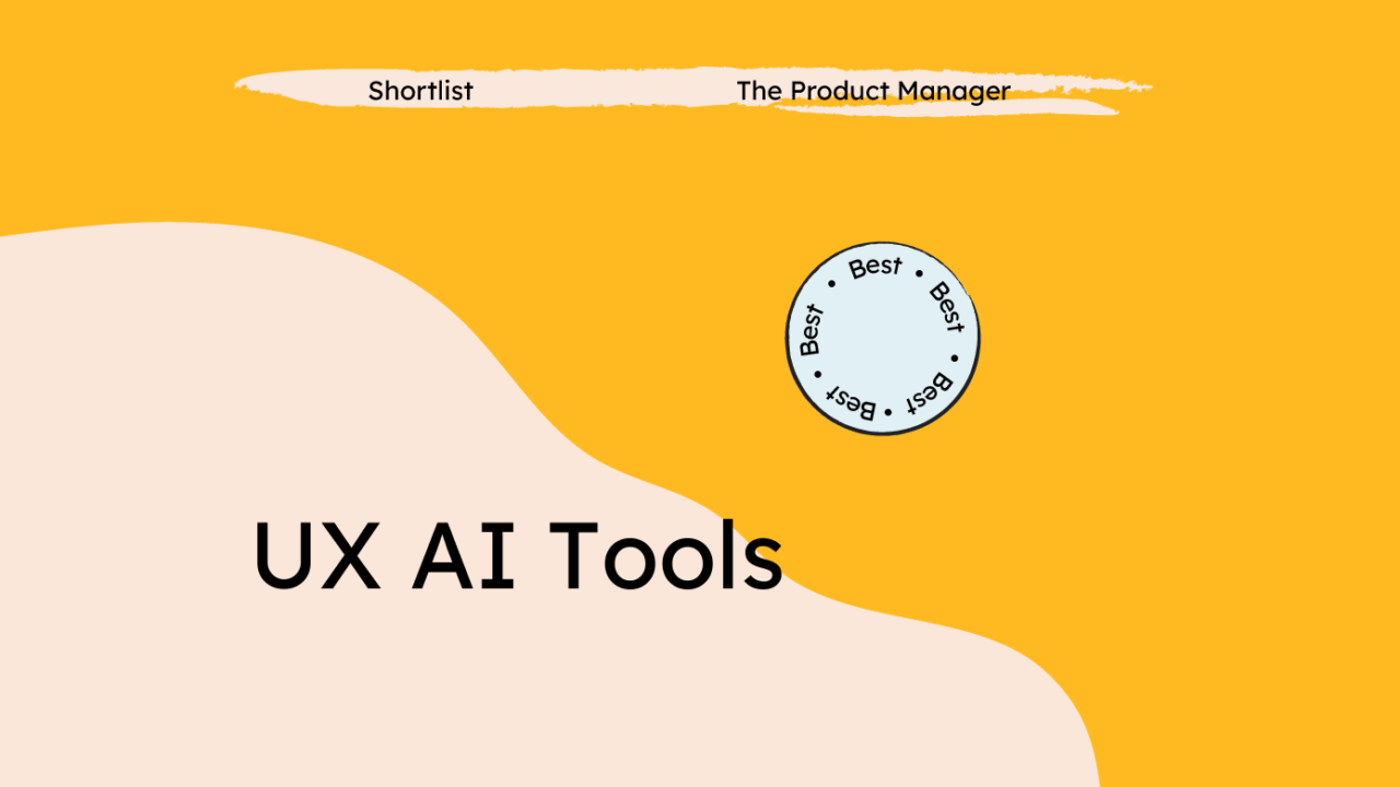 10 Best UX AI Tools Reviewed in 2026