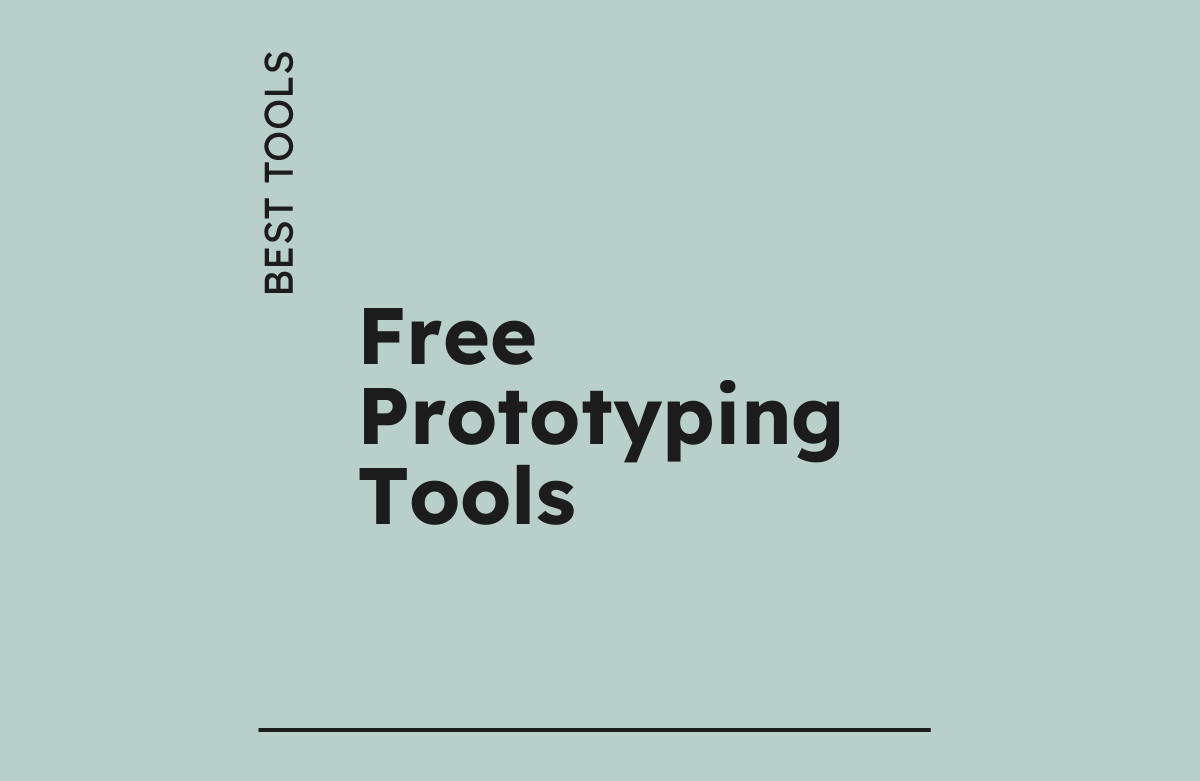 What is the best free prototyping tool? 2026 Recommendations & Reviews