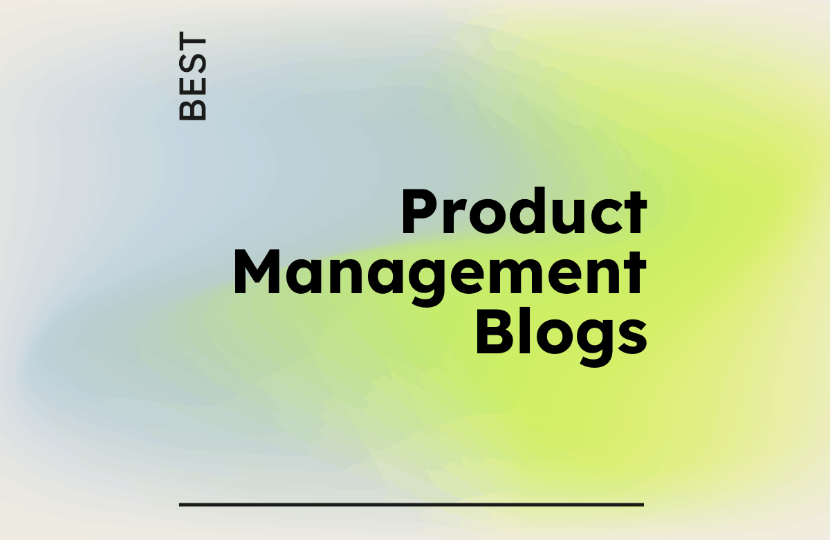 15 Best Product Management Blogs to Follow in 2026
