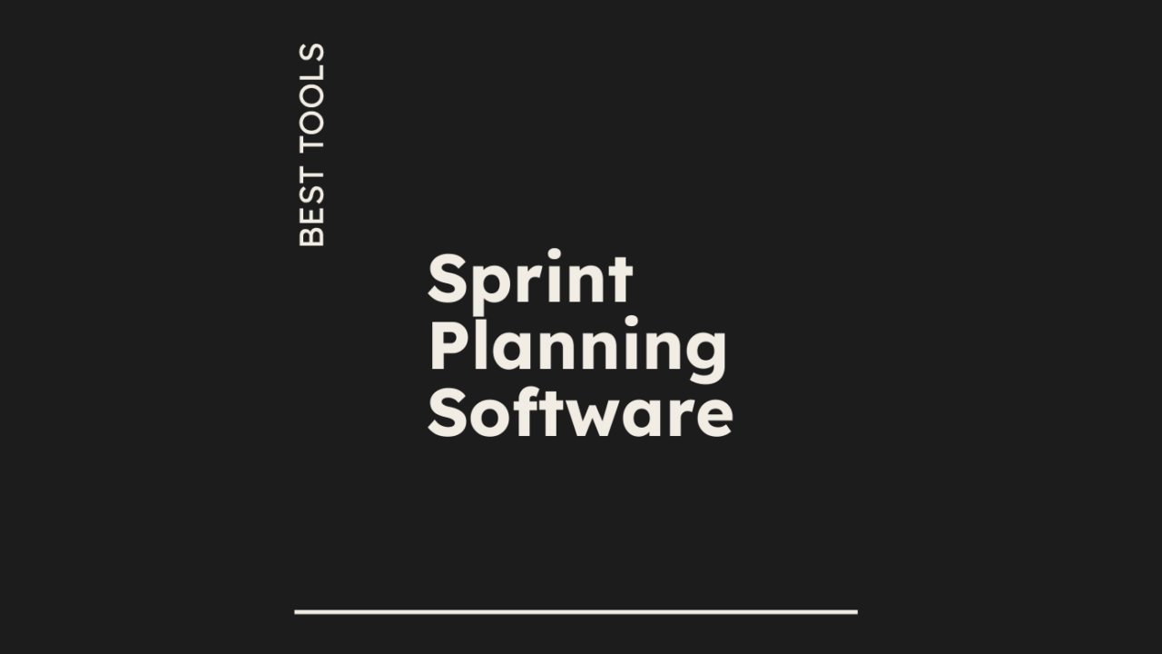 10 Best Sprint Planning Software Reviewed in 2026