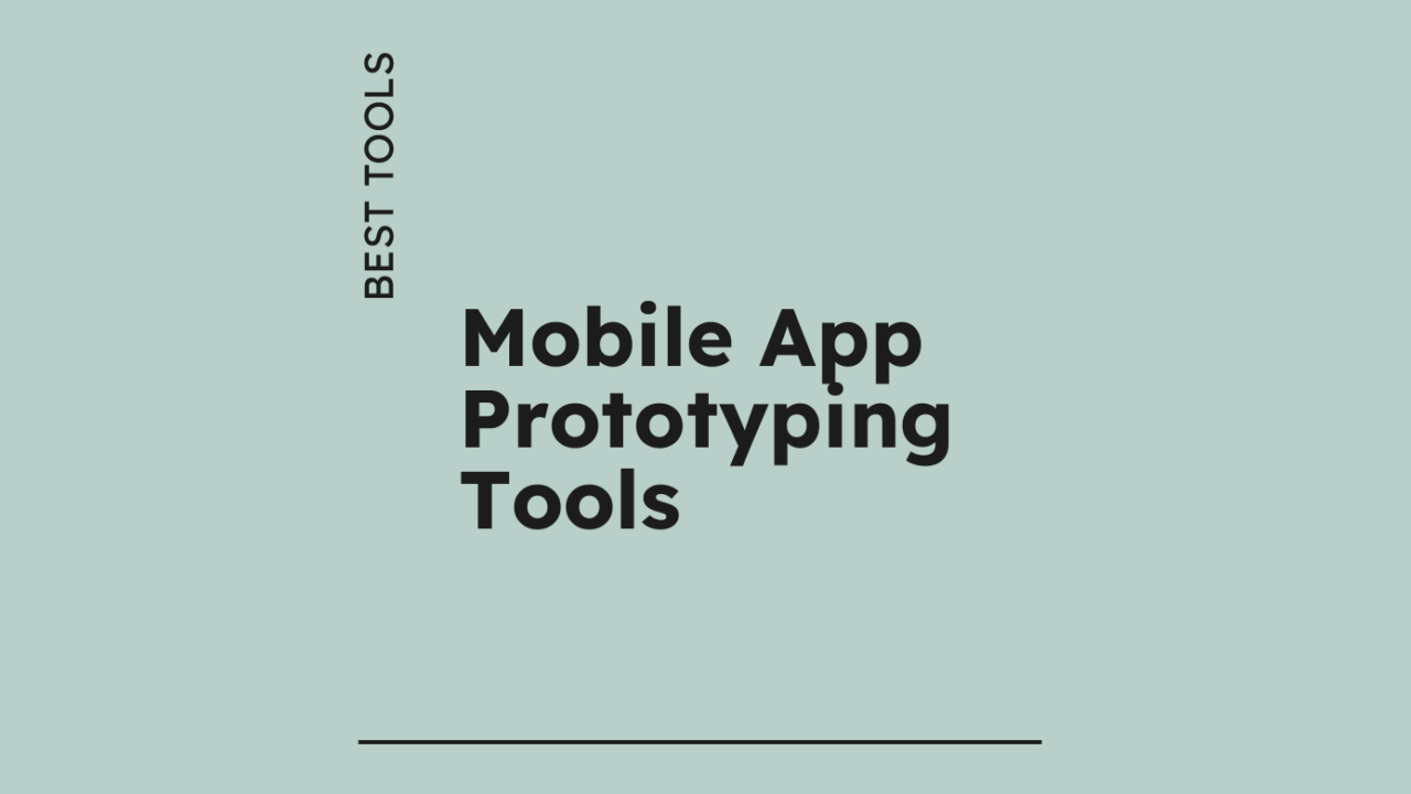 What is the best mobile app prototyping tool? 2026 Recommendations ...