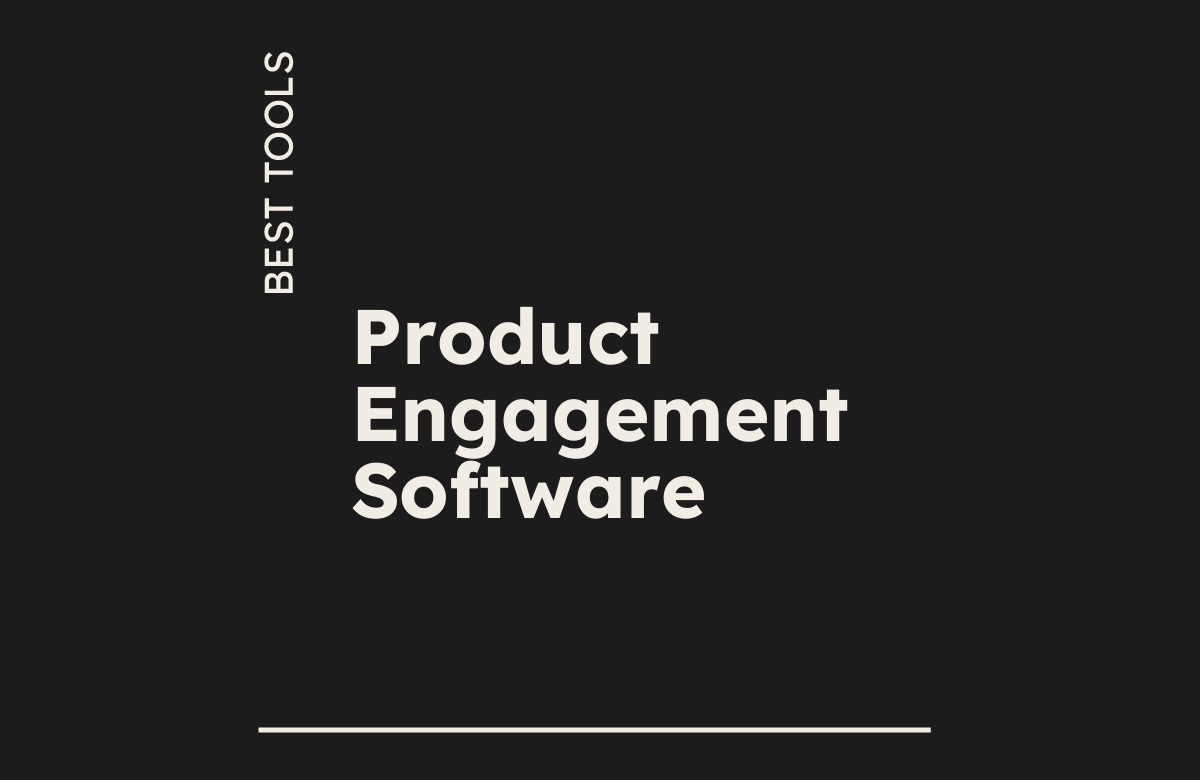 10 Best Product Engagement Software for 2026