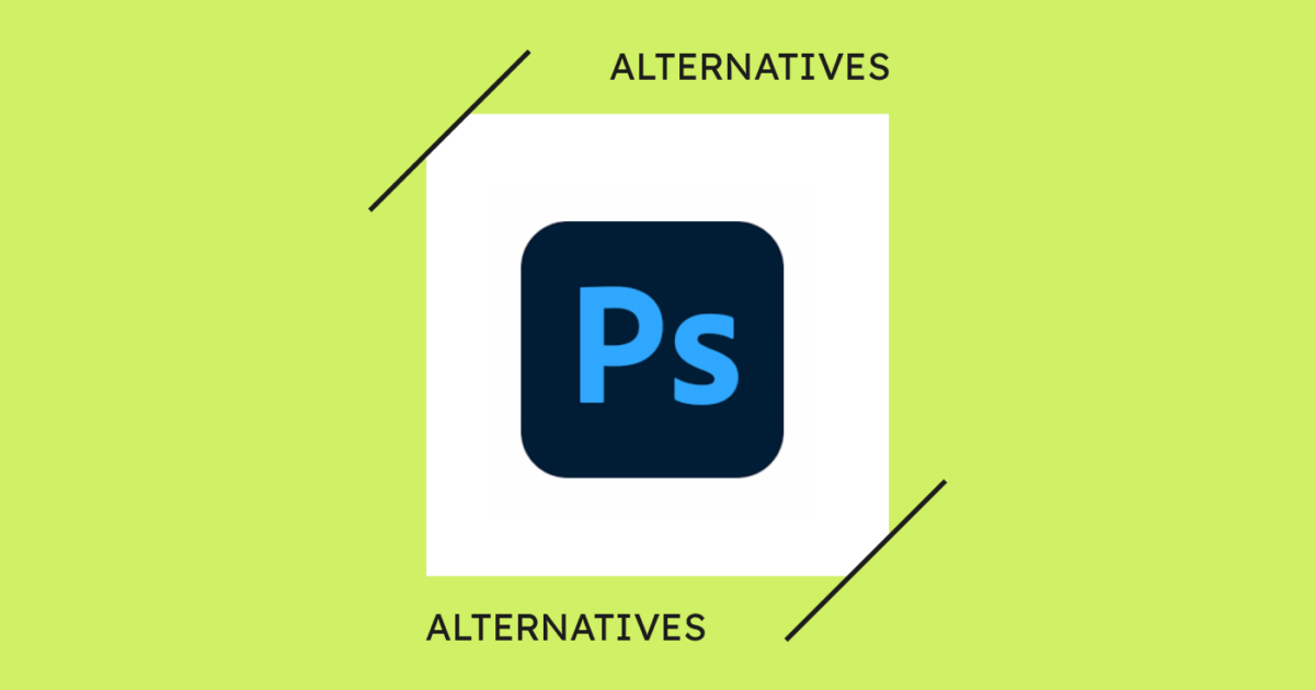 15 Best Adobe Photoshop Alternatives Picked for 2026